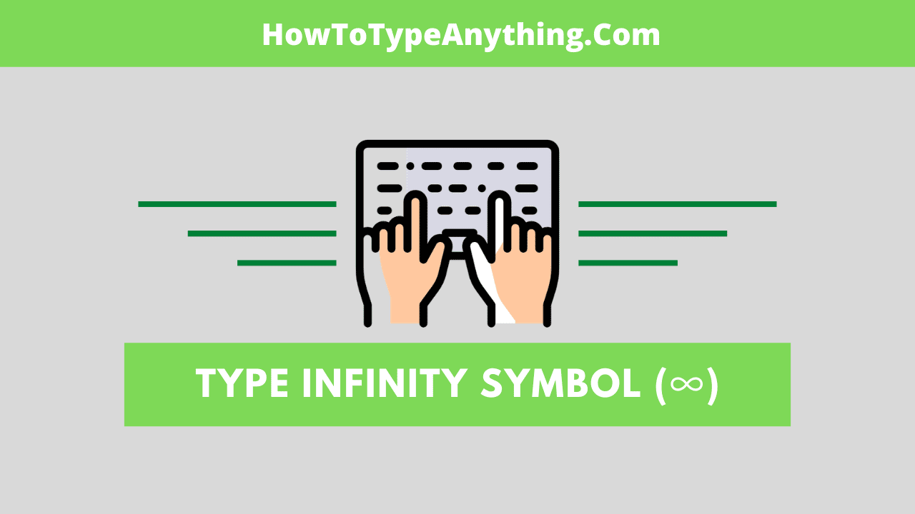 How To Type Infinity Symbol Text In Word Or Excel How To Type Anything