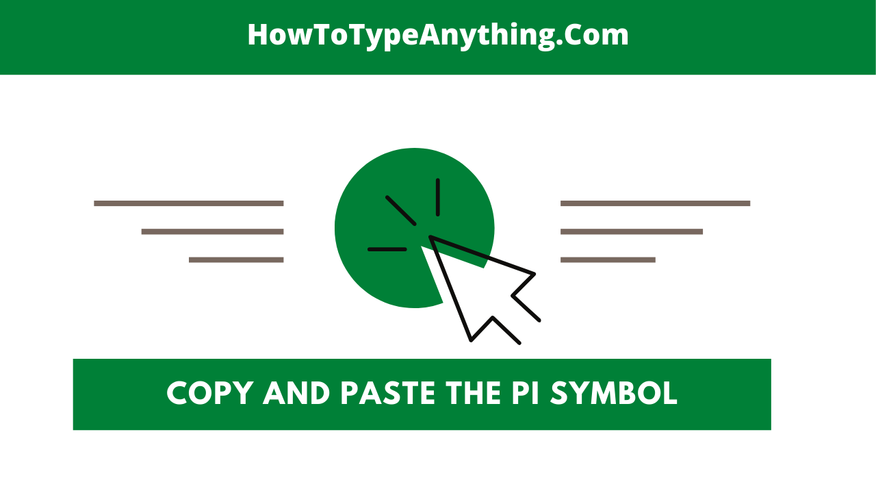 Copy and Paste the Pi Symbol for Free - How to Type Anything